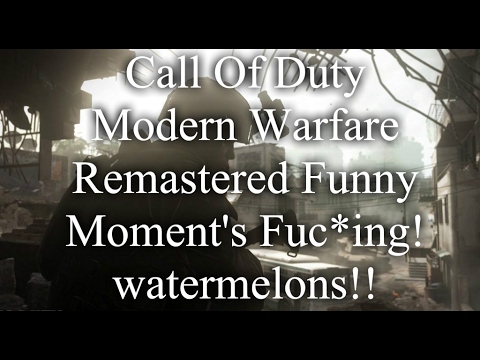 Call Of Duty Modern Warfare Remastered Funny Moment's Fuc*ing ...