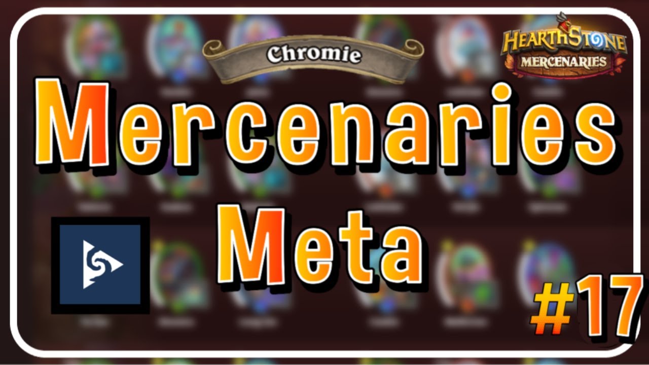 This weeks Mercs Meta report #17 NEW highest WR comps - Chromie ...