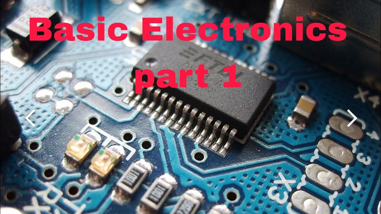 Basic Electronics full course part 1 !! - YouTube