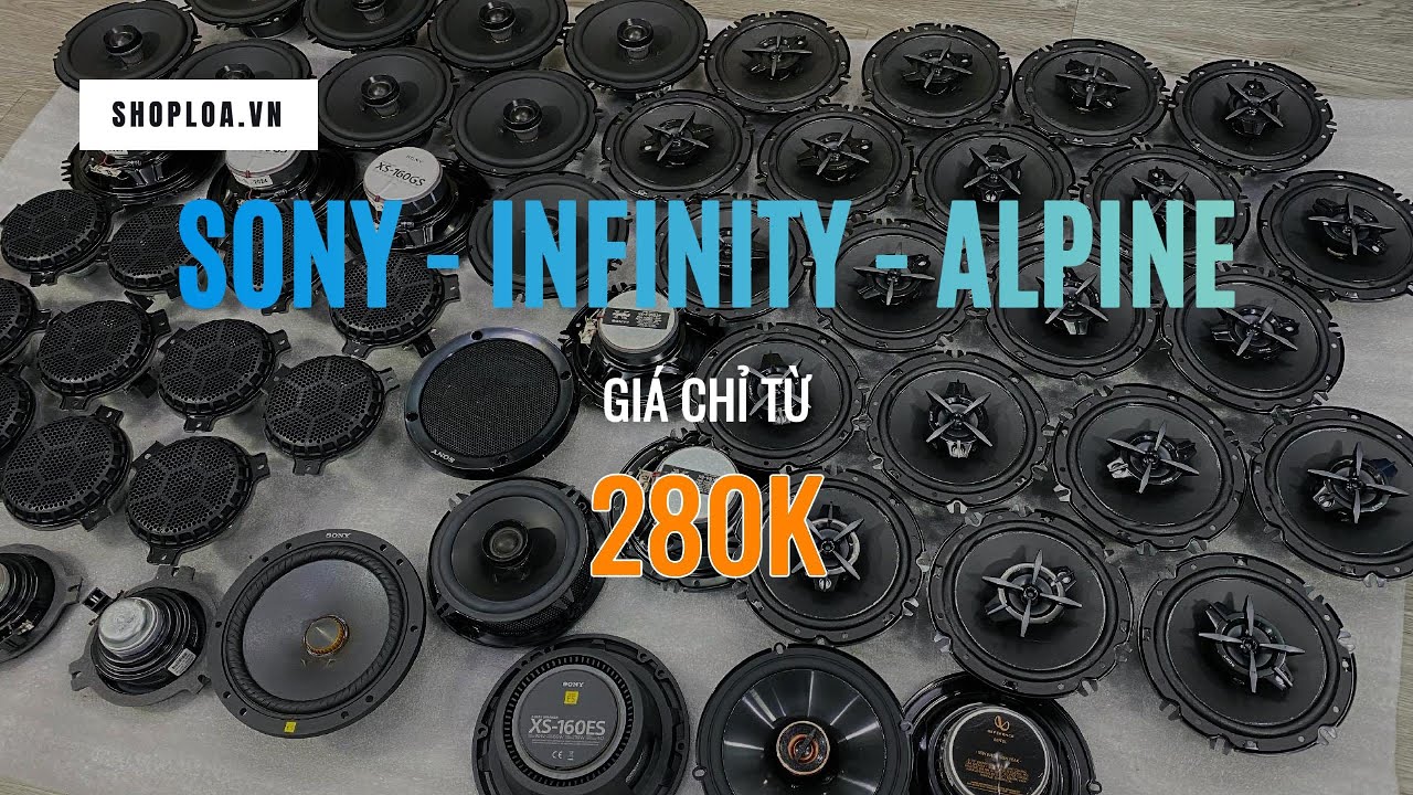 Loa Xe Hơi Sony - Infinity - Alpine Xịn Sò Giá Chỉ Từ 280K 1 Cặp ...
