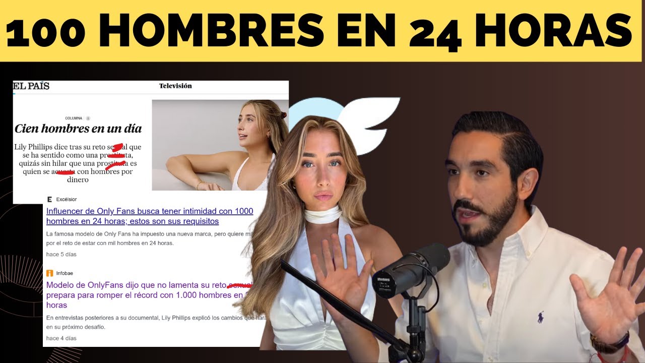 100 HOMBRES en menos de 24 HORAS y ahora va por 1000 - Lily Phillips ...