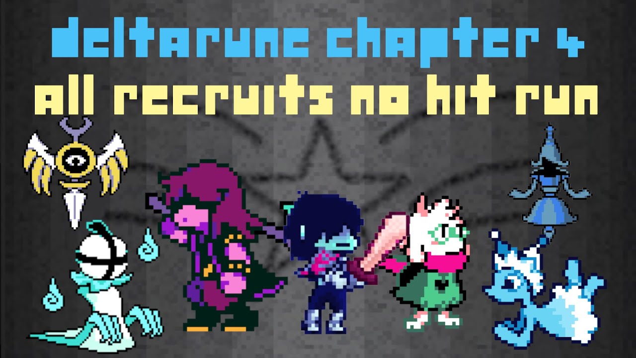 Deltarune chapter 4 (all recruits) no hit run - YouTube