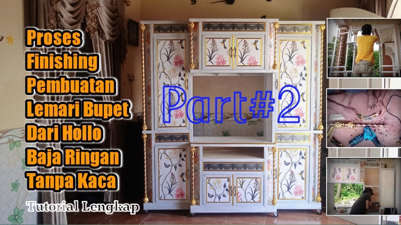 CARA MEMBUAT LEMARI BUPET DARI HOLLO BAJA RINGAN POL TRIPLEK. PART 2 ...