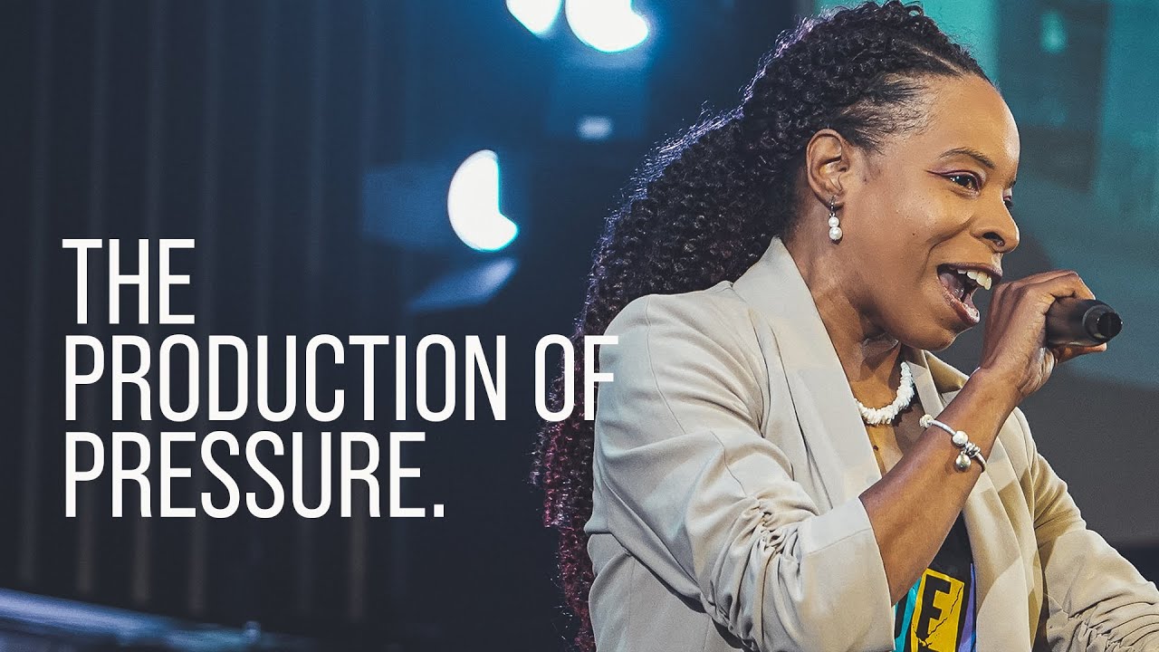 THE PRODUCTION OF PRESSURE | ELDER TAWANA WRIGHT | 10.02.22 - YouTube