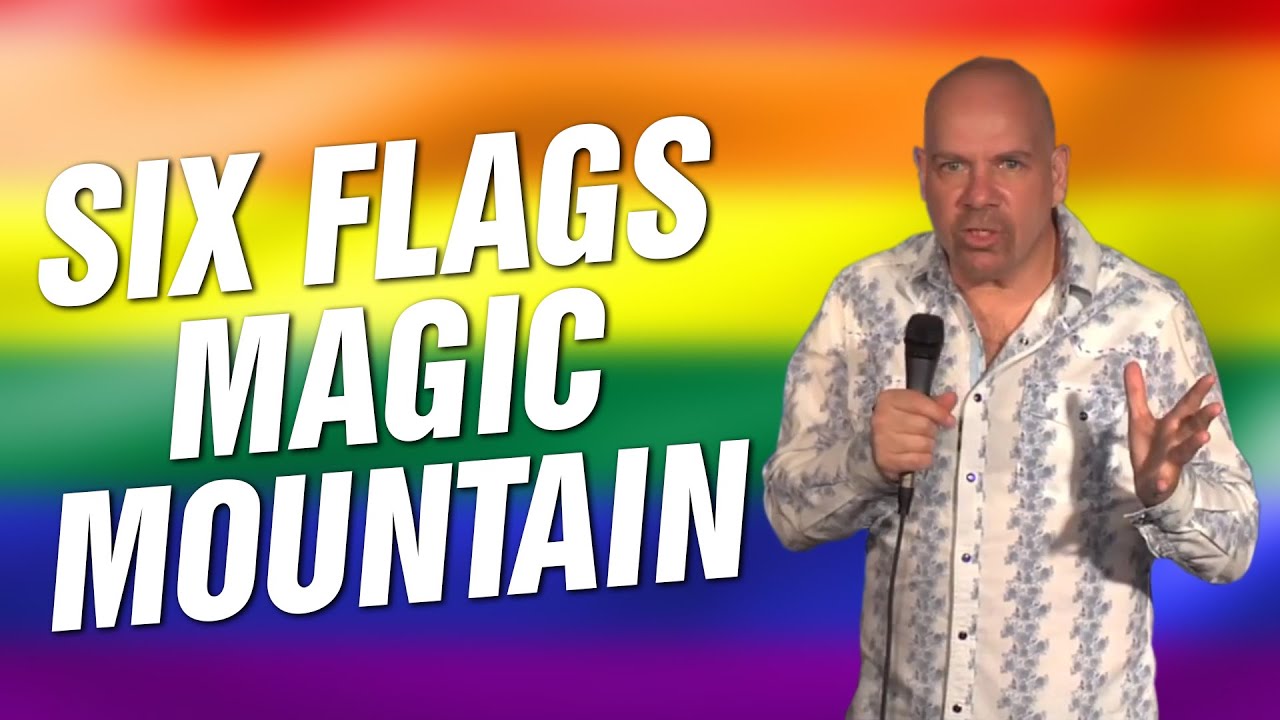 Six Flags Magic Mountain (Stand Up Comedy) - YouTube