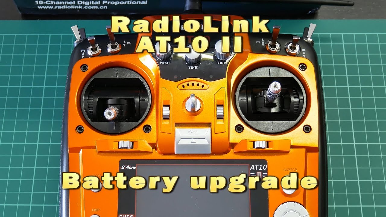 RadioLink AT10II Batery upgrade - YouTube