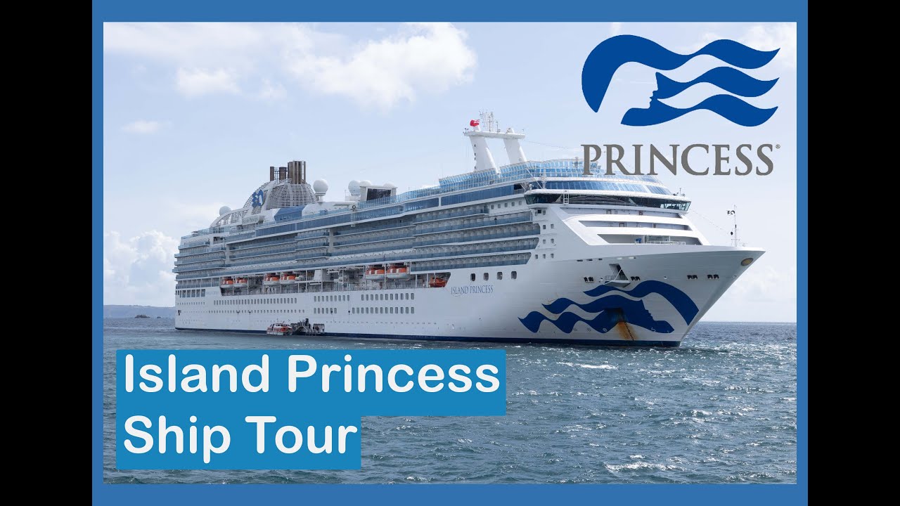 Island Princess Ship Tour - YouTube