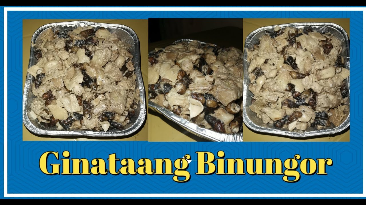 Binungor I Kalinga Dish (How to Cook?) - YouTube