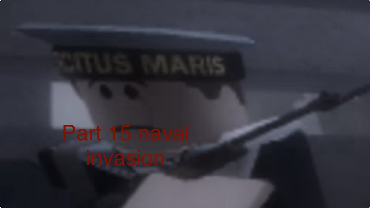 Centaura part 15 naval invasion - YouTube