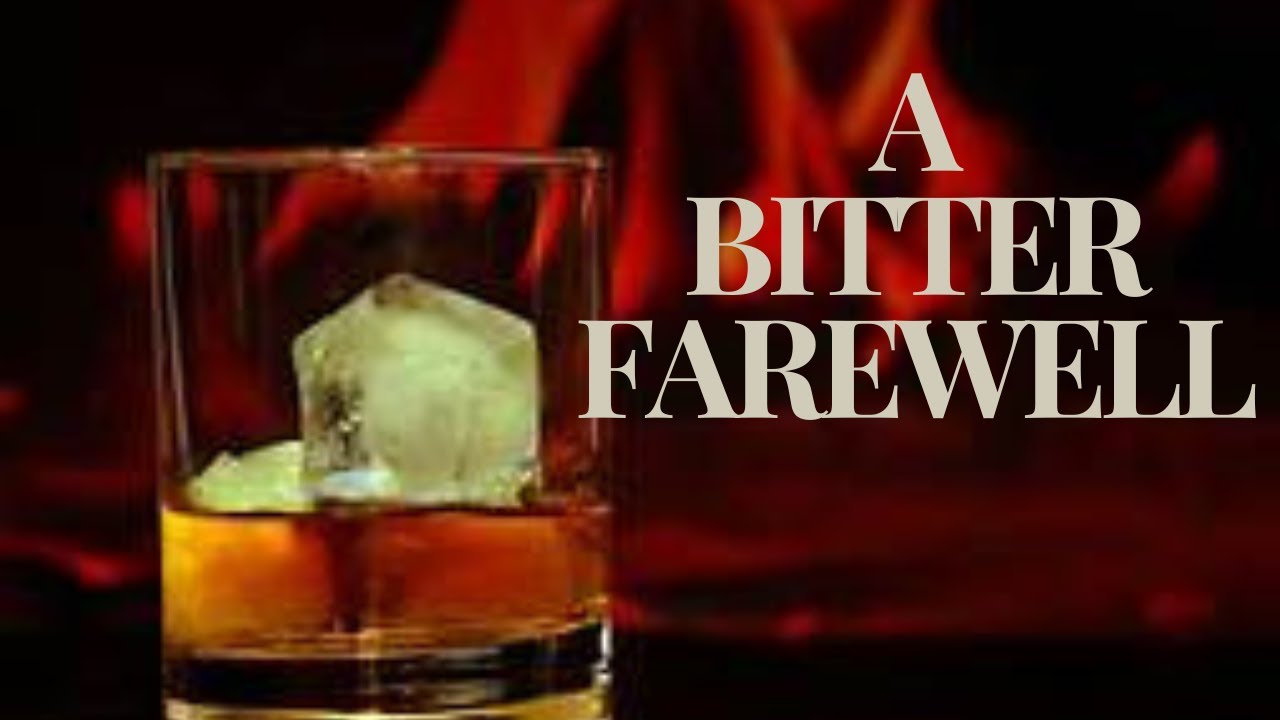 A bitter farewell - YouTube