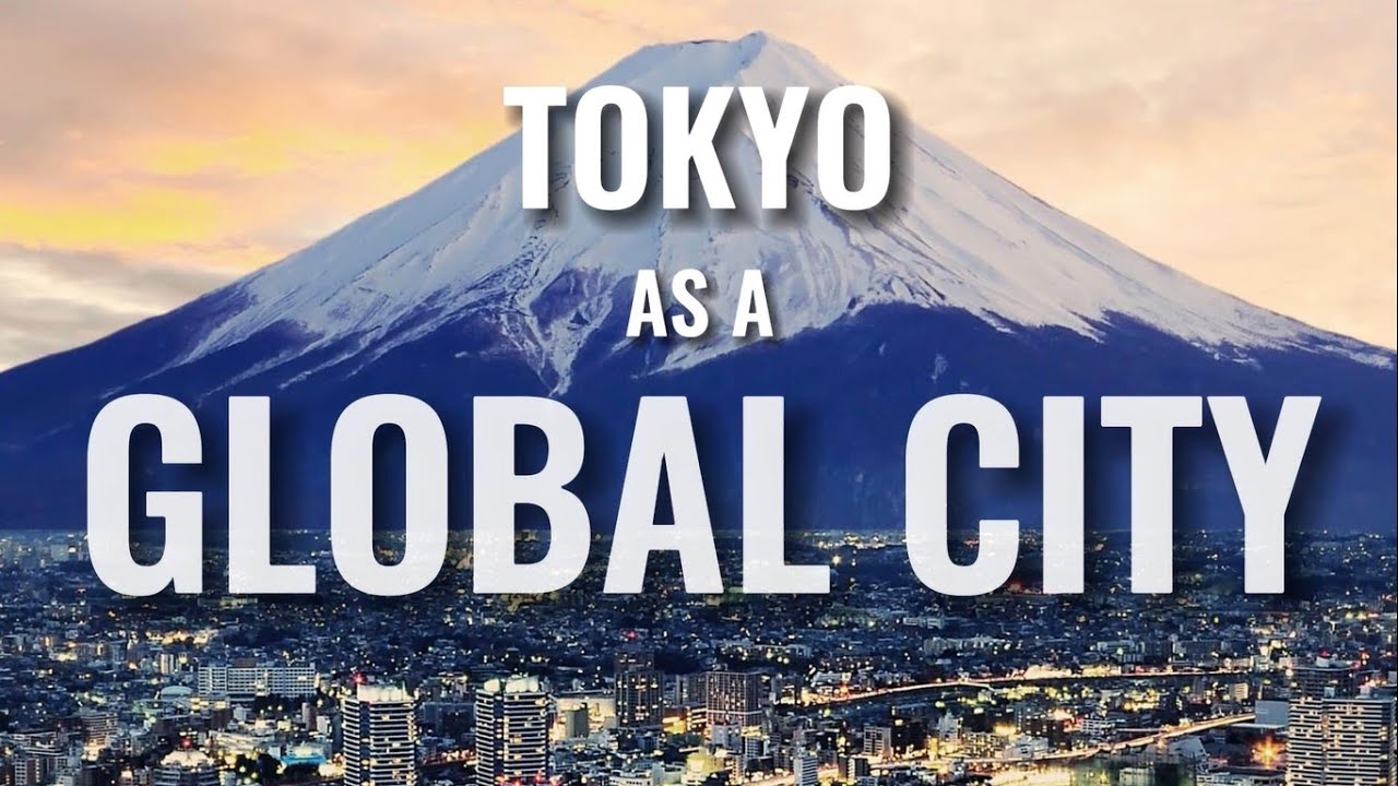 TOKYO-Global City (Activity 9_Comtemporary World) - YouTube