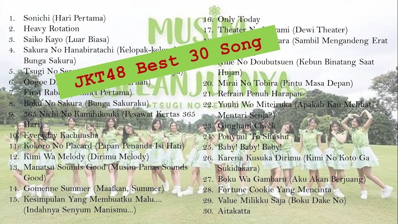 JKT48 - BEST 30 SONG - YouTube