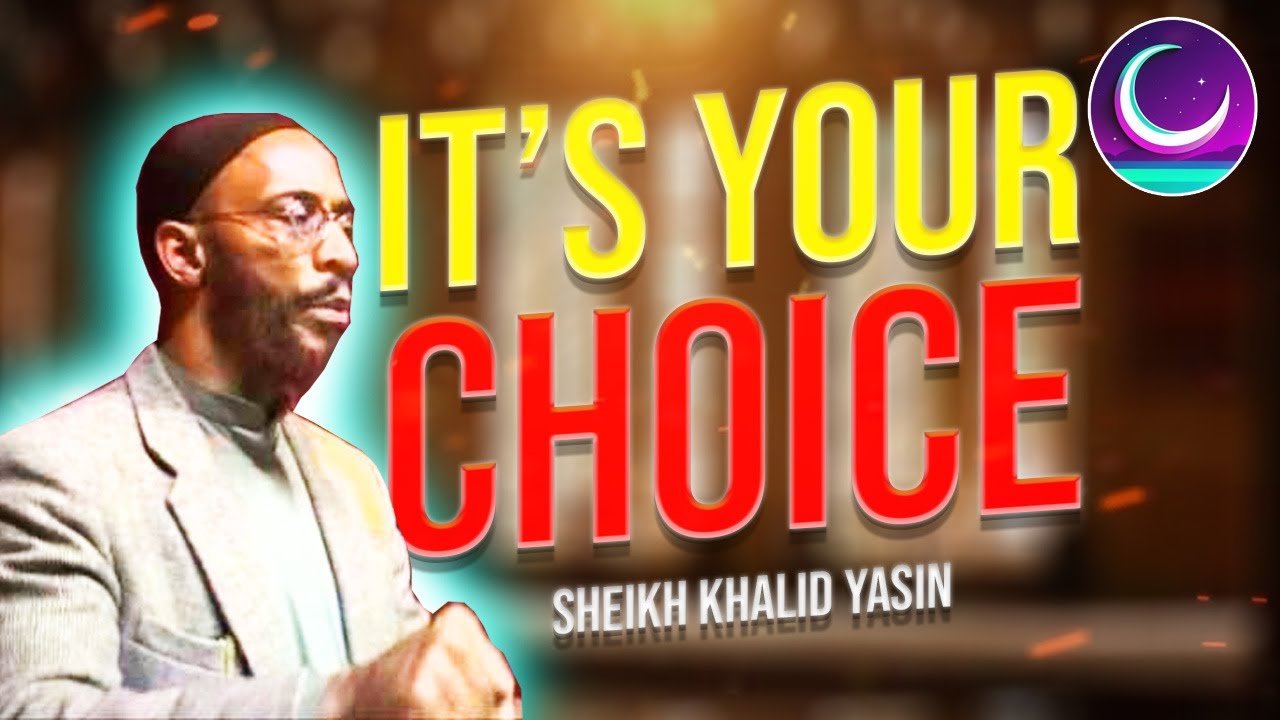 Disease or Gift? You Choose - Sheikh Khalid Yasin - YouTube