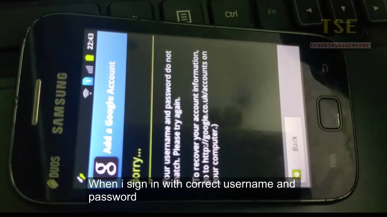 'Your username and password do not match' Google Play Store - Add a ...