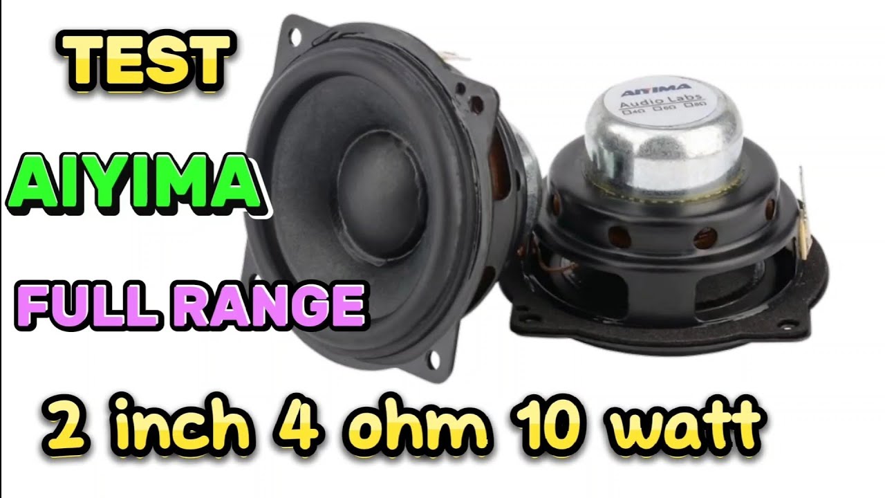 aiyima 2 inch neodymium magnet speaker test - YouTube