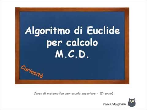 🦉 Lezione di Matematica: Algoritmo di Euclide per calcolo M .C.D. - YouTube