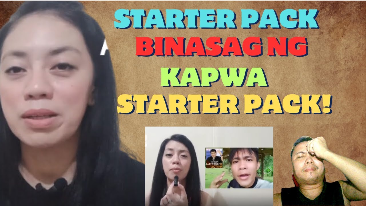 STARTER PACK BINASAG ANG KAPWA STARTER PACK! DI UMANO! FT @ann abrajano ...