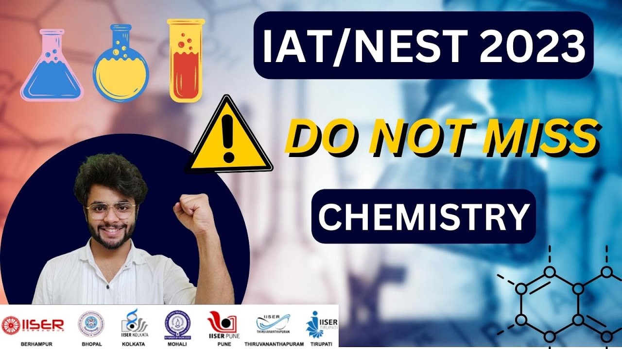Guaranteed Questions in IAT & NEST 2023 - Chemistry IISER | NISER - YouTube