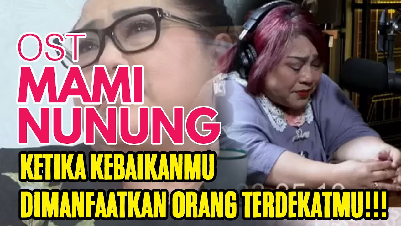 OST Mami Nunung Kisah Pilu People Pleasure Jejak Di Sudut Hati - YouTube