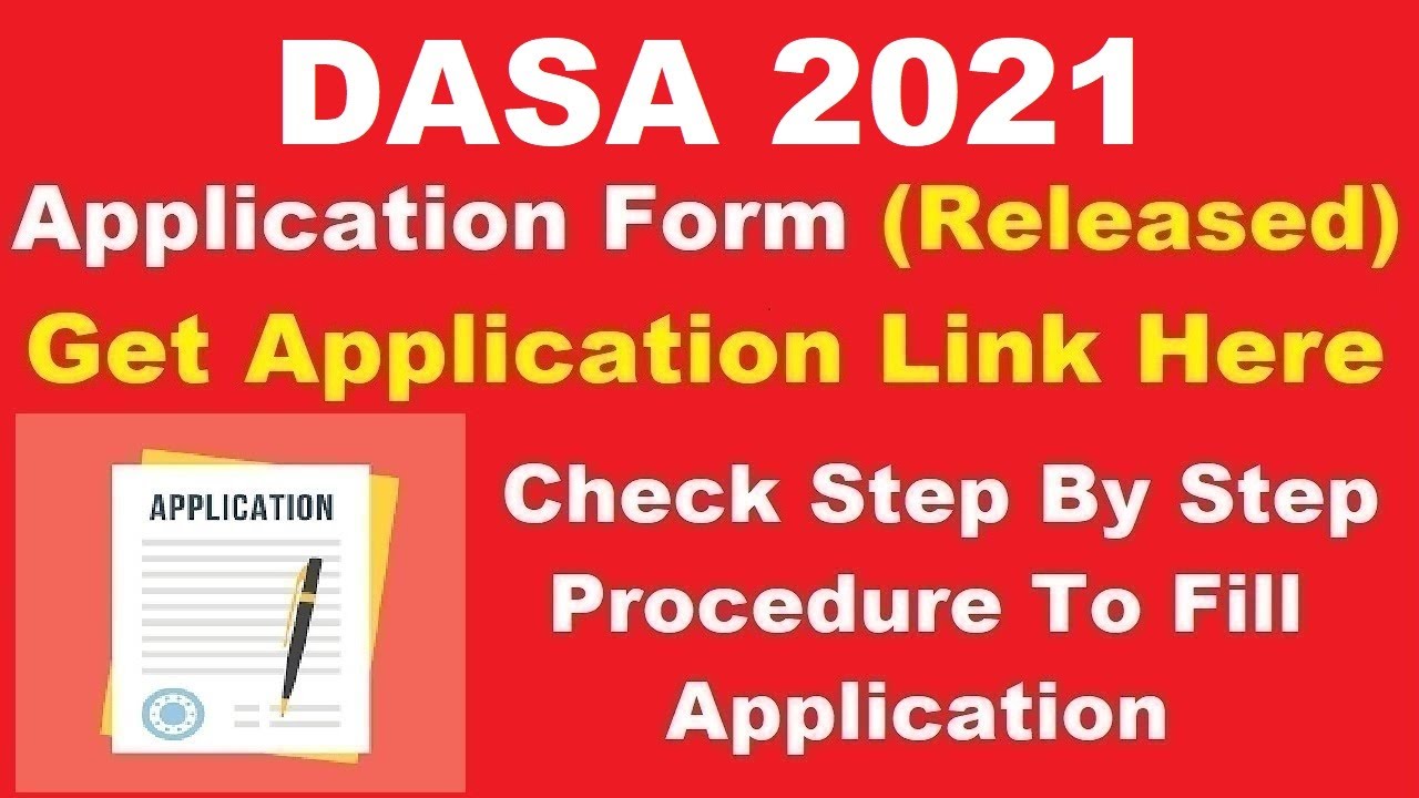 DASA 2021 Application Form (Released) - How To Fill DASA Application ...