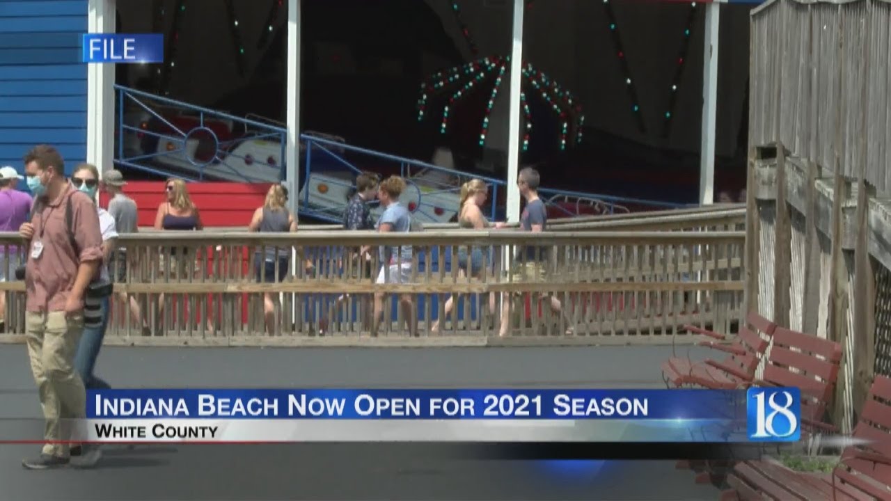 Indiana Beach now open for the 2021 season - YouTube