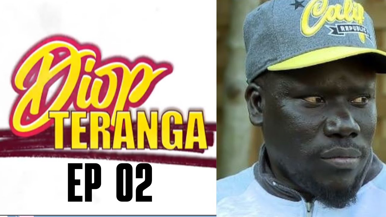 DIOP FALL - DIOP TERANGA - EPISODE 02 - YouTube