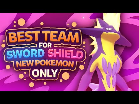 Best Team for Pokemon Sword and Shield: New Pokemon Only