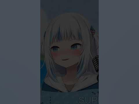 do you know her? (senzawa x gawr_gura) - YouTube
