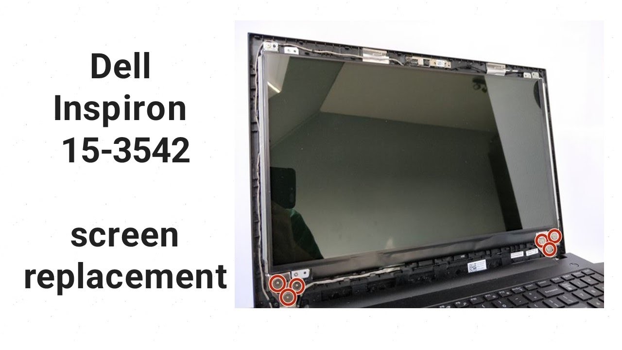 Dell Inspiron 15-3542 screen replacement, замена матрицы ноутбука - YouTube