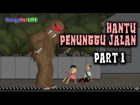 Hantu Penunggu Jalan ( Part 1) | Animasi Horor Kartun Lucu | Warganet Life