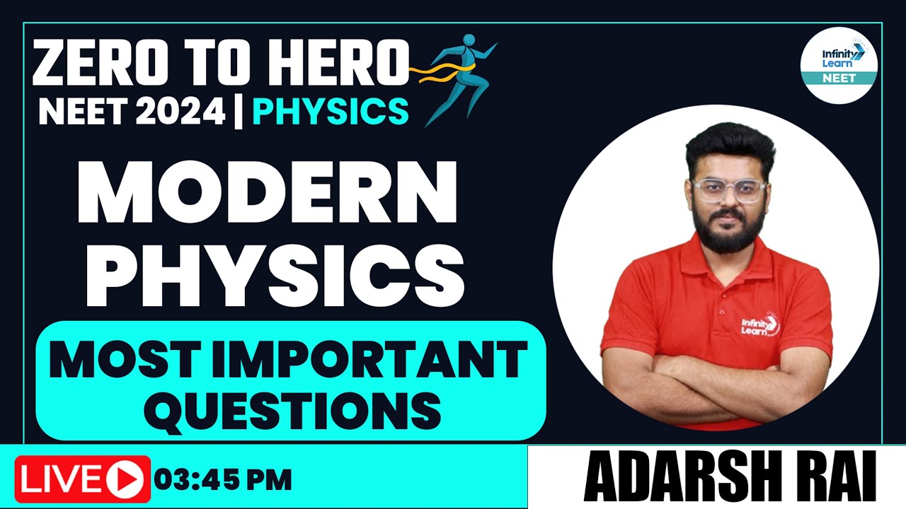 NEET 2024 NEET Modern Physics Most Important Questions Zero To Hero neet-2024-neet-modern-physics-most-important-questions-zero-to-hero