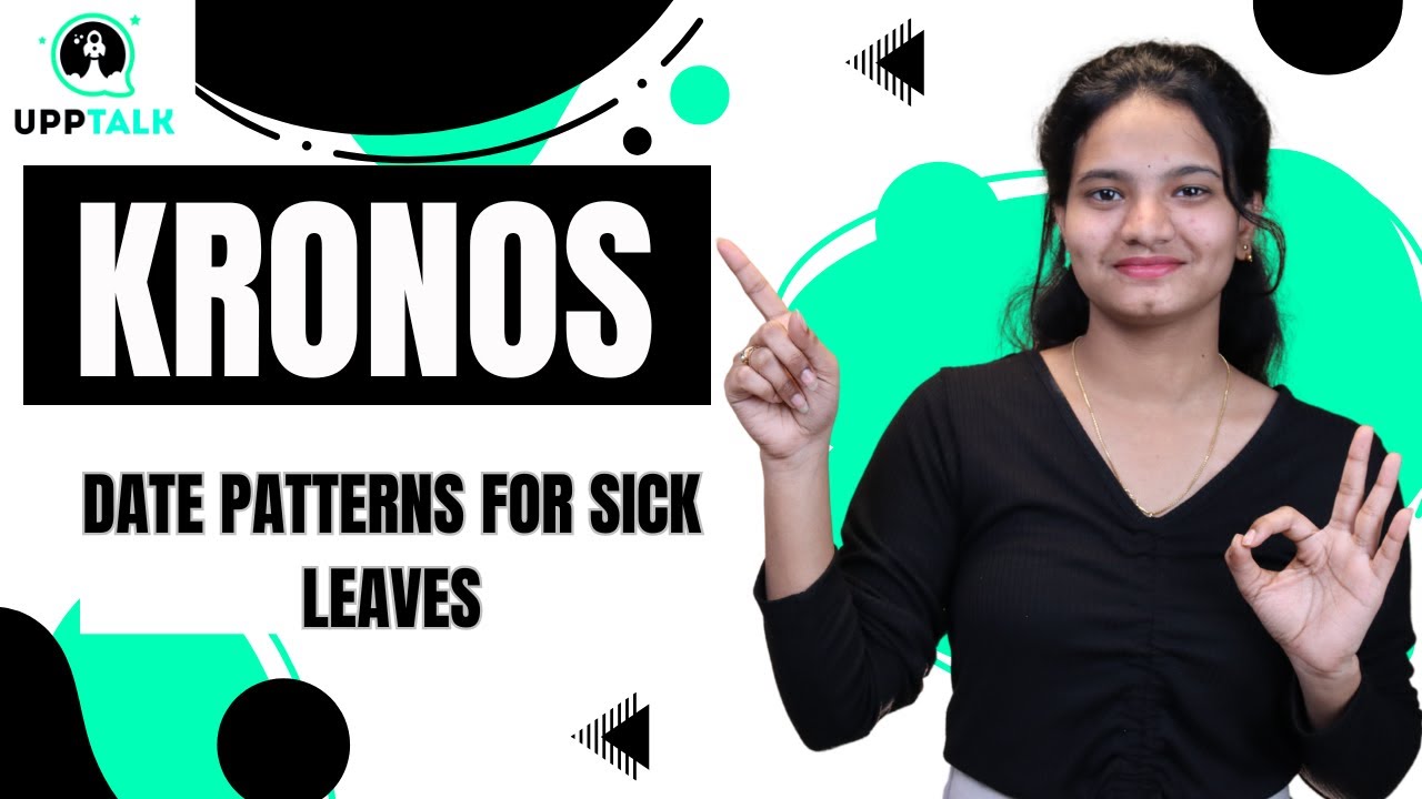 Date Patterns for Sick Leaves In Kronos | Kronos Sick Leave System | Sick Leave Tracking ...
