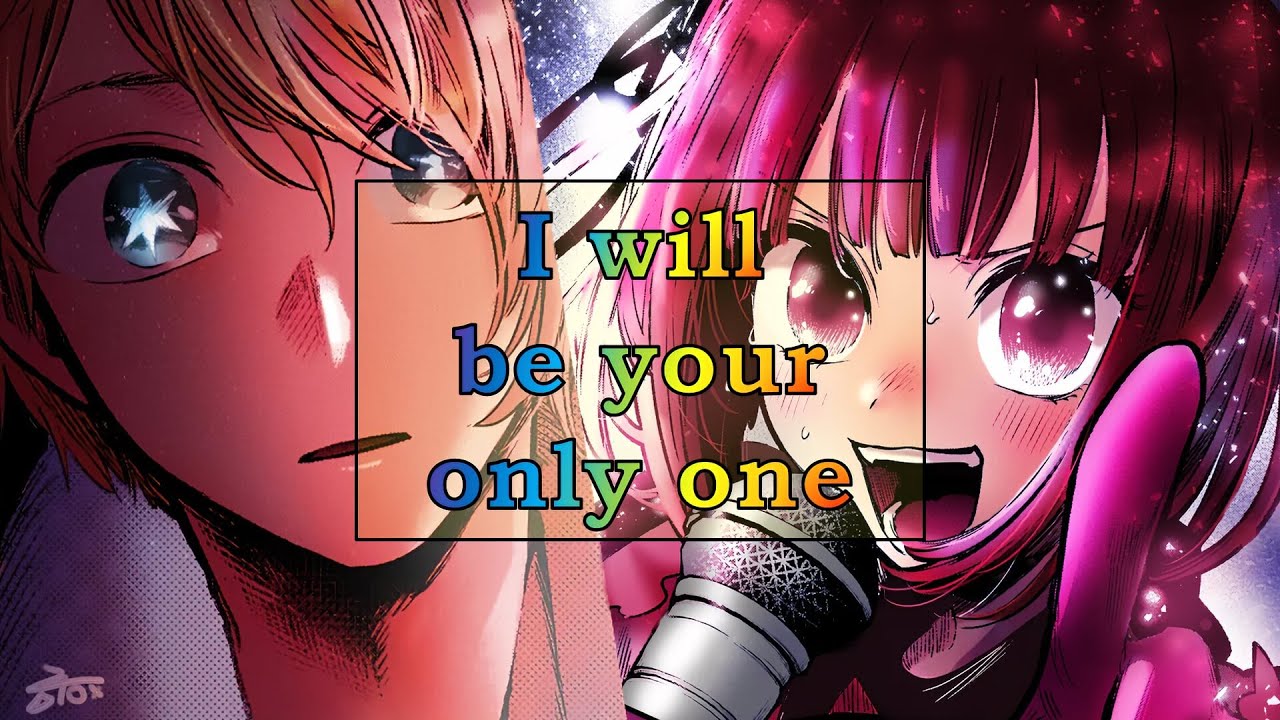 【Static MAD】 Your Only One | Kana x Aqua 【Oshi No Ko Manga Best Scene ...