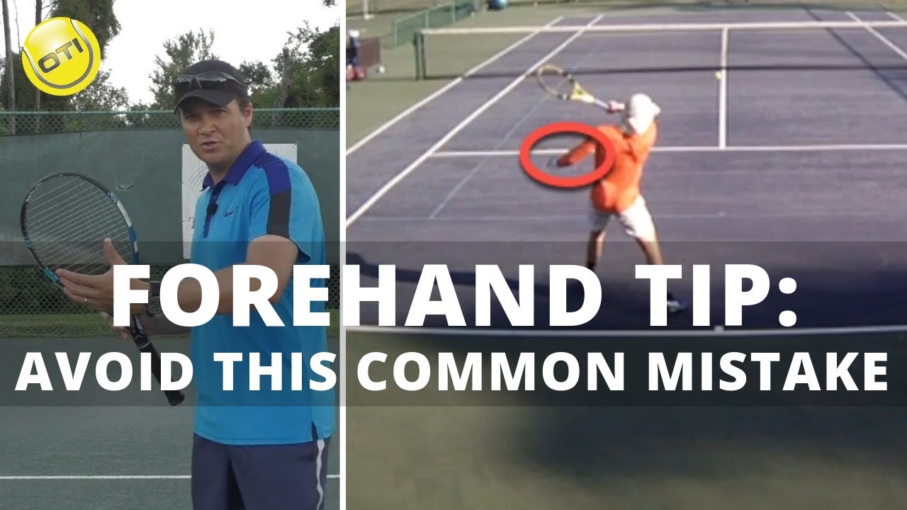 Forehand Tip: Avoid This Common Mistake - YouTube