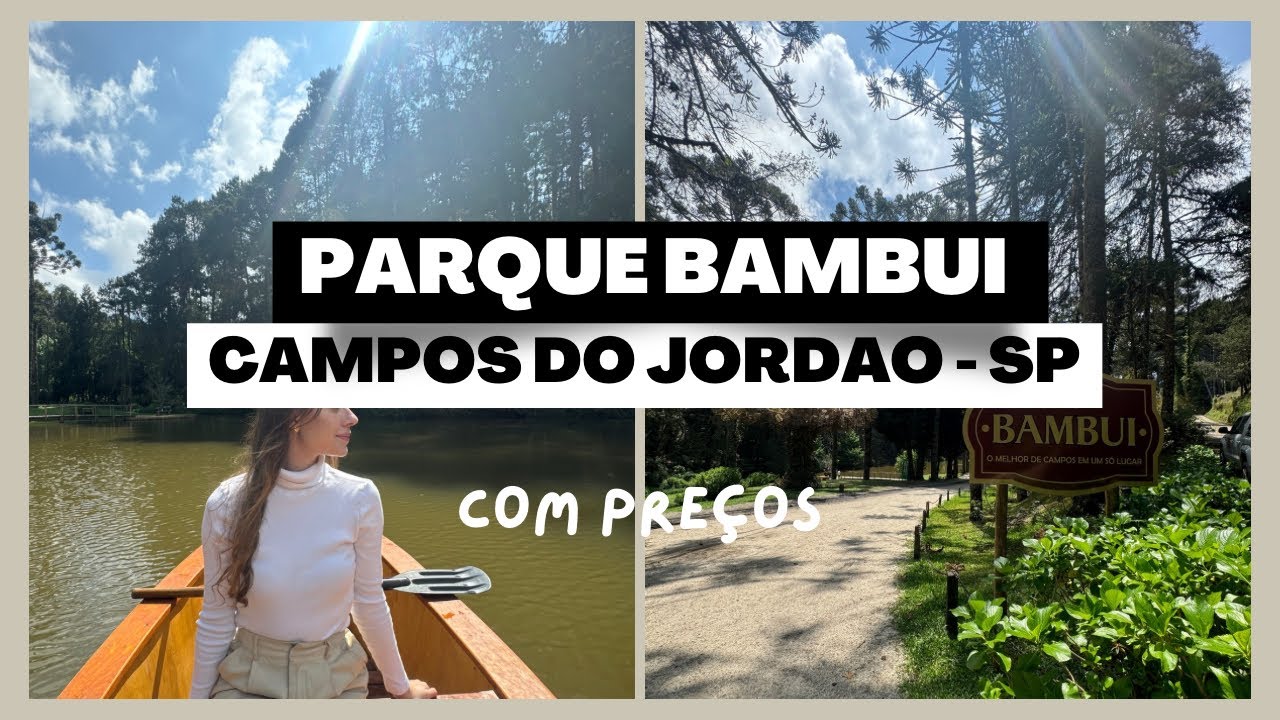 PORQUE O PARQUE BAMBUI É O MELHOR DE CAMPOS DO JORDÃO -SP | Preços e ...
