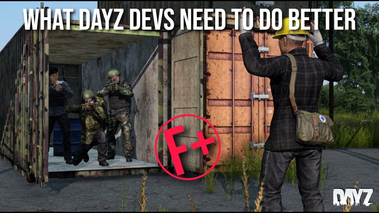 DayZ DEVS NEED To Do BETTER! - YouTube