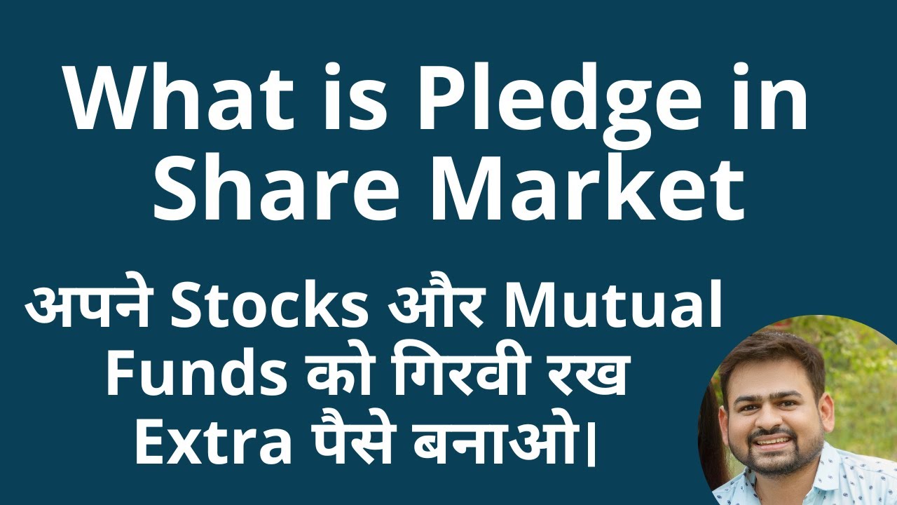 What is Pledge in Share Market | Share Pledge Kaise Kare | Share Pledge ...