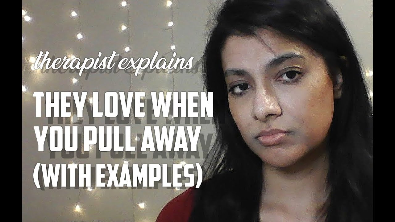 Therapists: This is why avoidants LOVE when you pull away - YouTube
