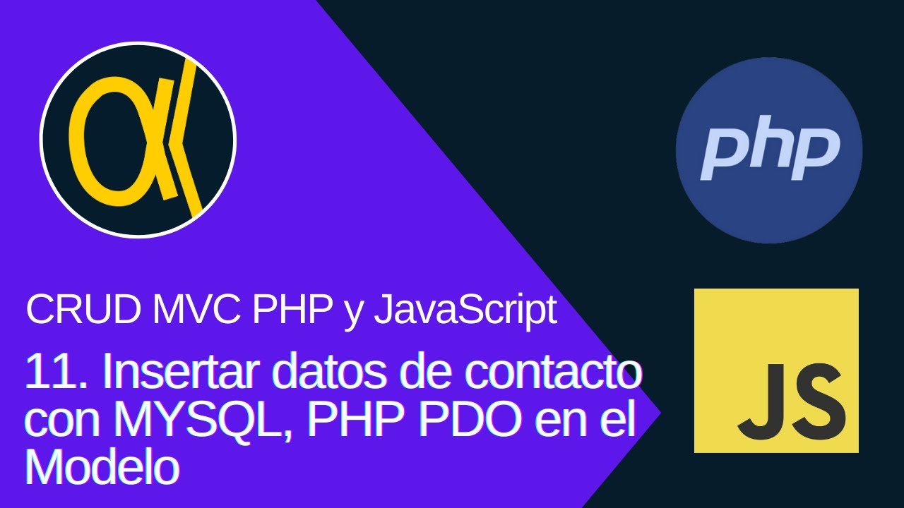 Crud Mvc Con Php Javascript Y Mysql Insertar Datos De Contacto Con Pdo Php Y Fetch De Js 4841
