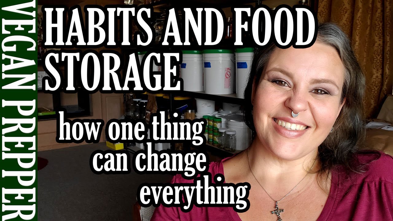 Habits And Prepping Food Storage How One Thing Can Change Everything habits-and-prepping-food-storage-how-one-thing-can-change-everything