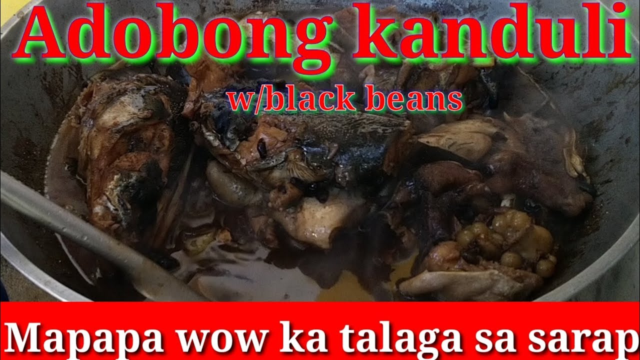 Adobong kanduli w/Black beans - YouTube
