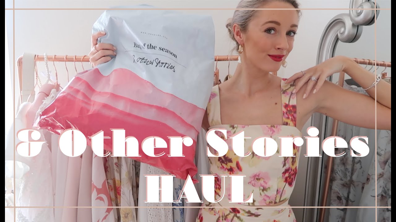 And Other Stories Haul And Try On Spring 2019 Fashion Mumblr Youtube