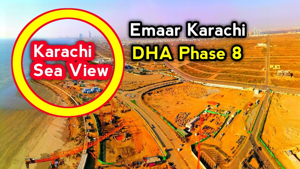 Sea View Karachi | DHA Phase 8 | Karachi development Projects | Emaar ...