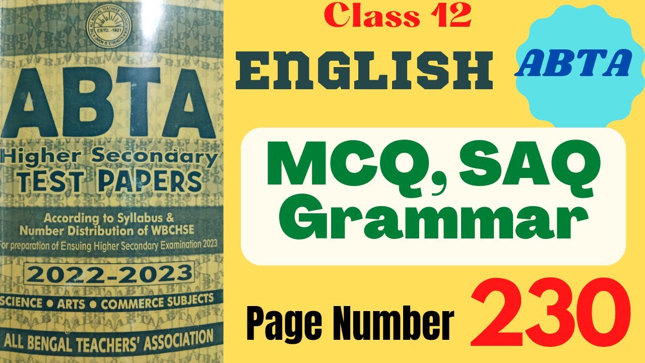 HS ABTA Test Paper, Class 12, Page number 230, MCQ, SAQ, GRAMMAR ...