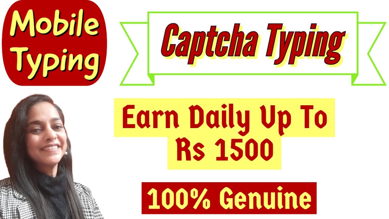 Best Captcha Typing I Mobile Typing I Best Earn Online I Work From ...
