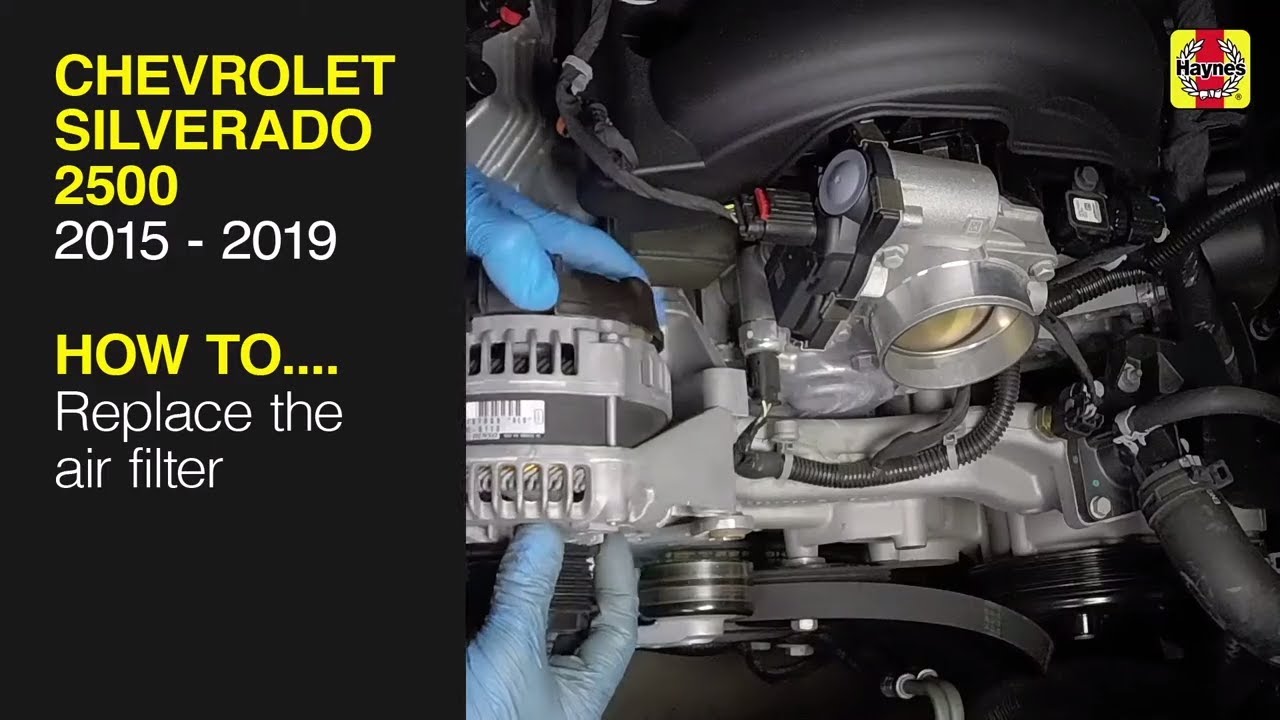 Chevrolet Silverado 2500 (2015 - 2019) - Replace the air filter - YouTube
