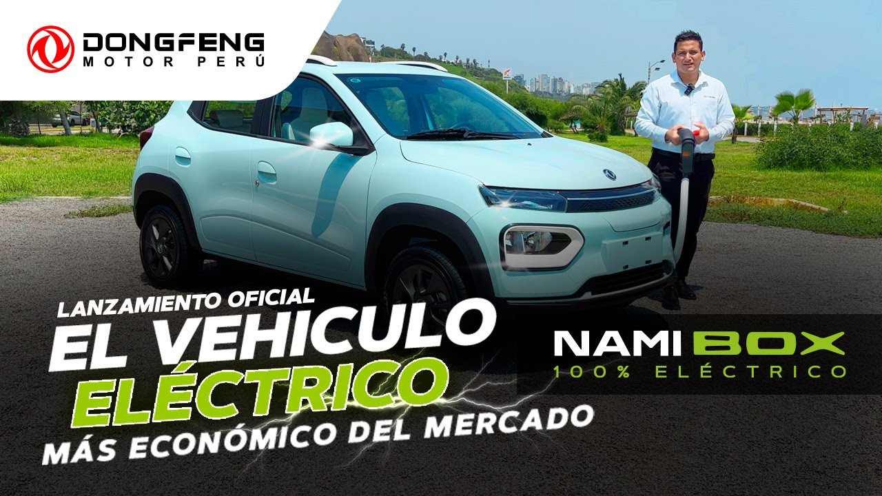 Dongfeng Nami Box 100% Eléctrico - El mas económico del Perú. - YouTube