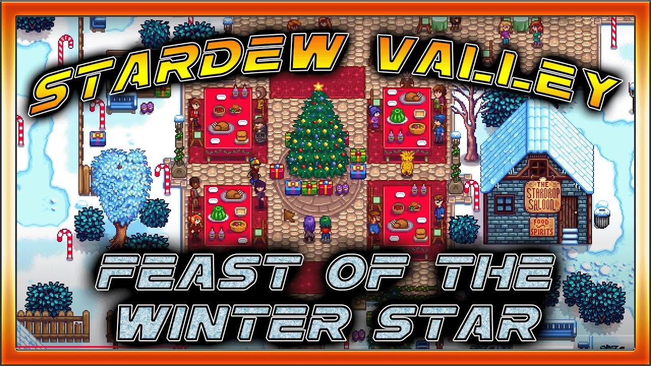Let's Play STARDEW VALLEY | Feast of the Winter Star and prepping the ...