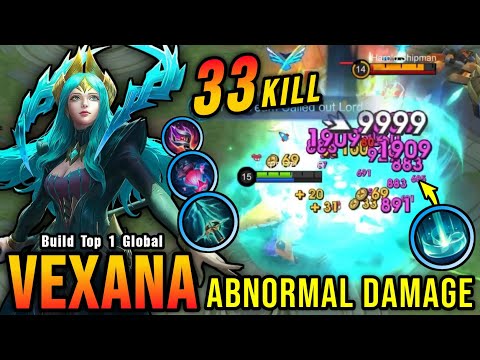 33 Kills!! Vexana Abnormal Damage, New One Hit Delete!! - Build Top 1 Global Vexana ~ MLBB