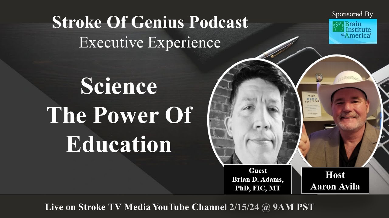 Science, The Power Of Education With Guest Prof. Brian D. Adams - YouTube